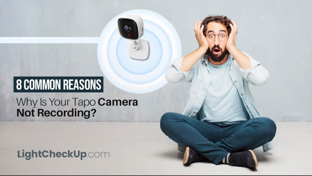Why Is My Blink Camera Not Recording, And How To Fix It?