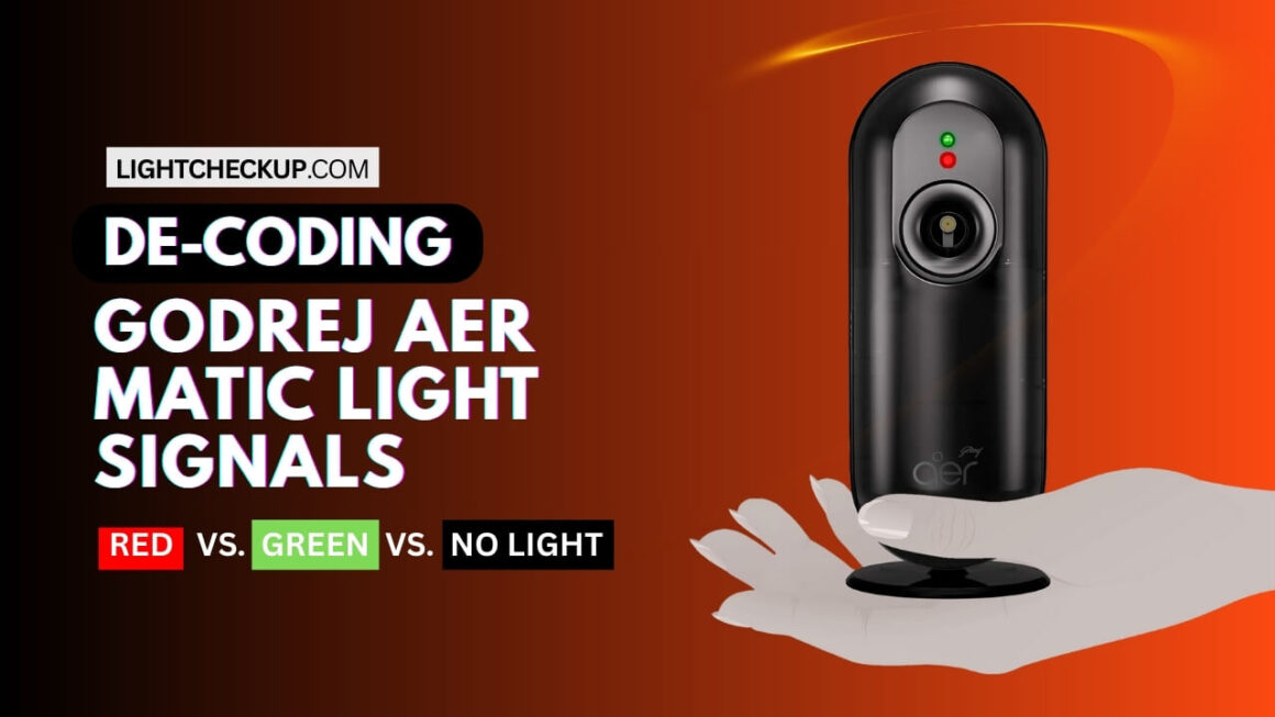 Decoding Godrej Aer Matic Light Signals: Red Vs. Green Vs. No Light ...