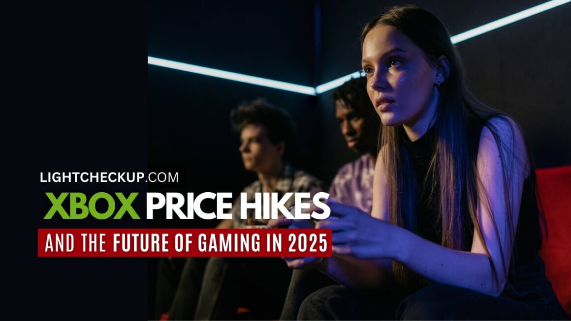 Xbox Price Increases 2025: What Gamers Need To Know